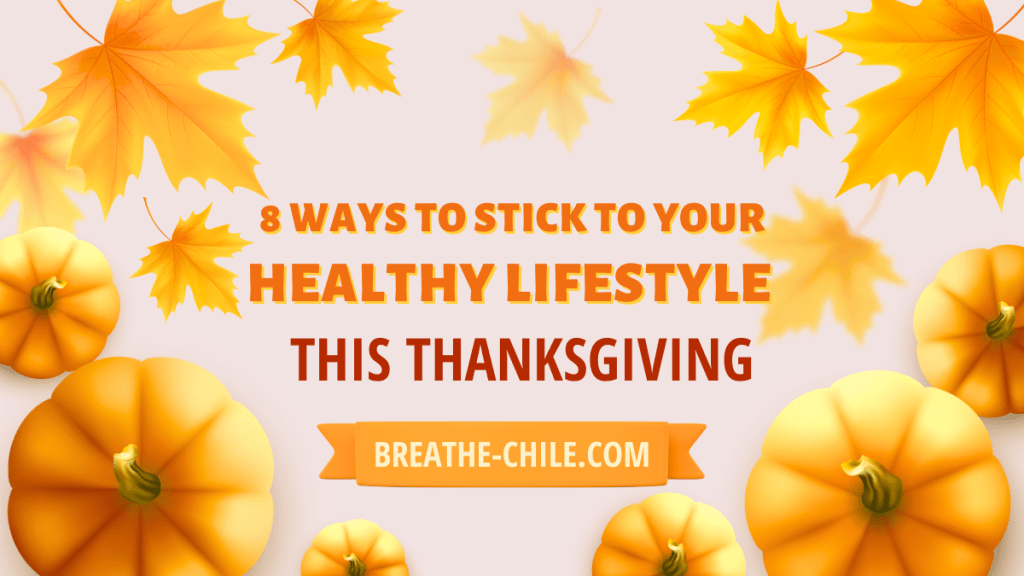 8 Ways to Stick to Your Healthy Lifestyle this Thanksgiving – Your ...